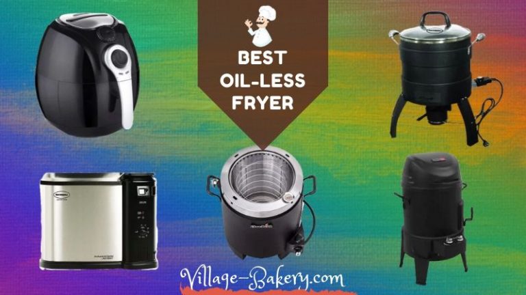 5 Best Oil-Less Fryers for your Kitchen