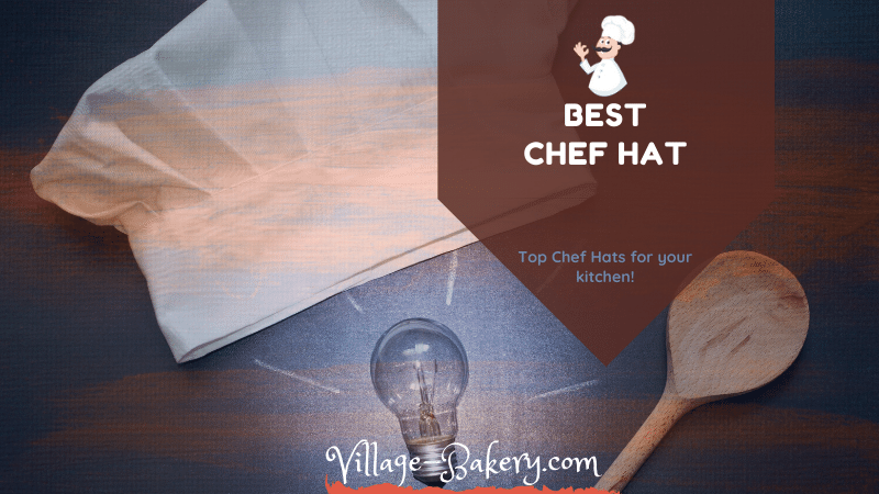 10 Best Chef Hats Reviews & Rating [2021]