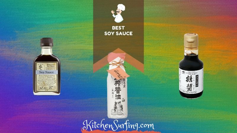 3 Best Soy Sauce Brands (2021 Guide)